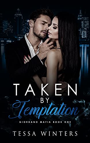 Taken by Temptation: A Mafia Book Romance – L.M. Mountford