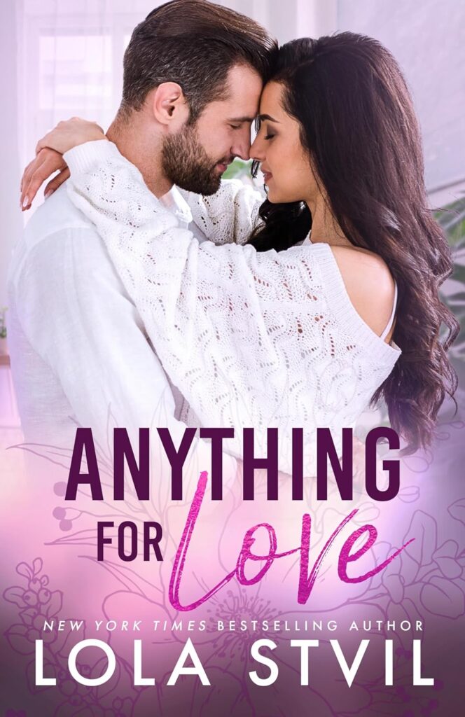 Anything For Love – L.M. Mountford