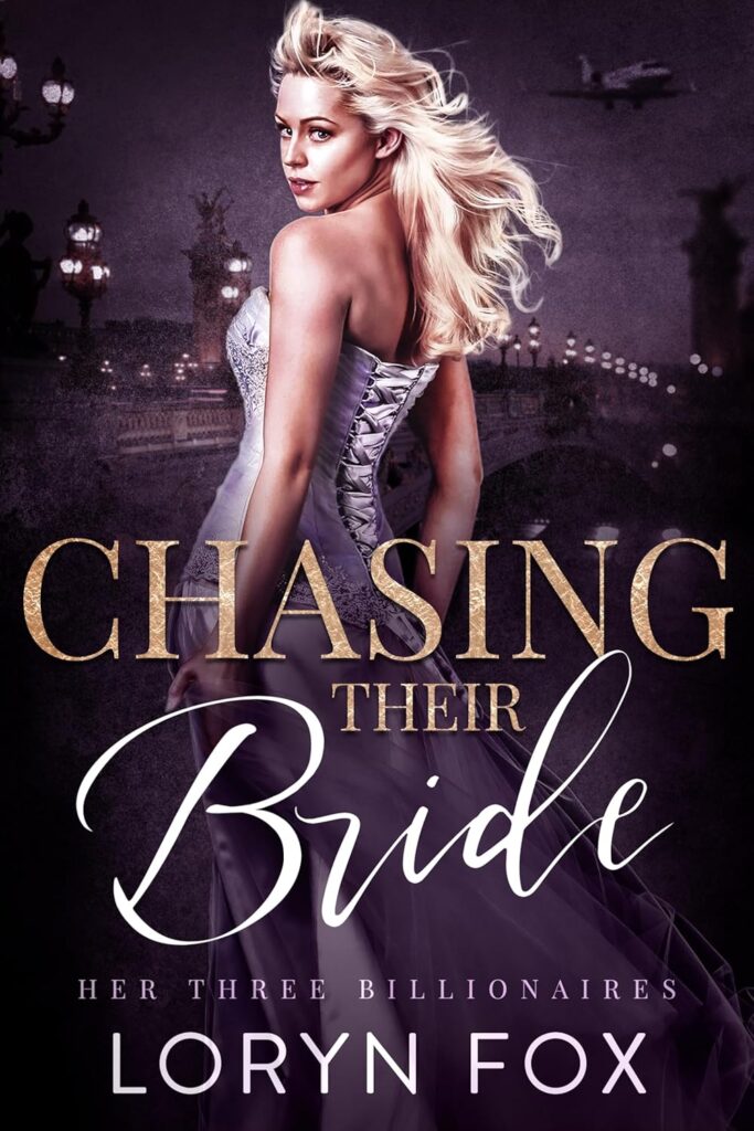 Chasing Their Bride – L.M. Mountford
